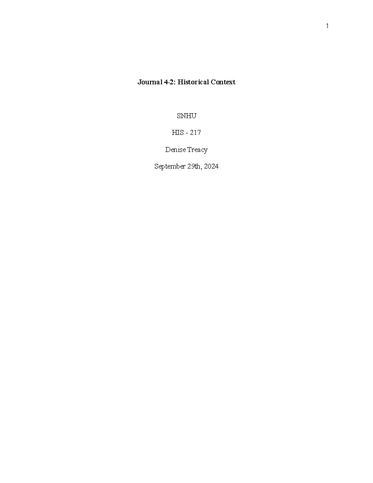 HIS 217 - Journal 4-2 - Describe historical narratives that have been ...
