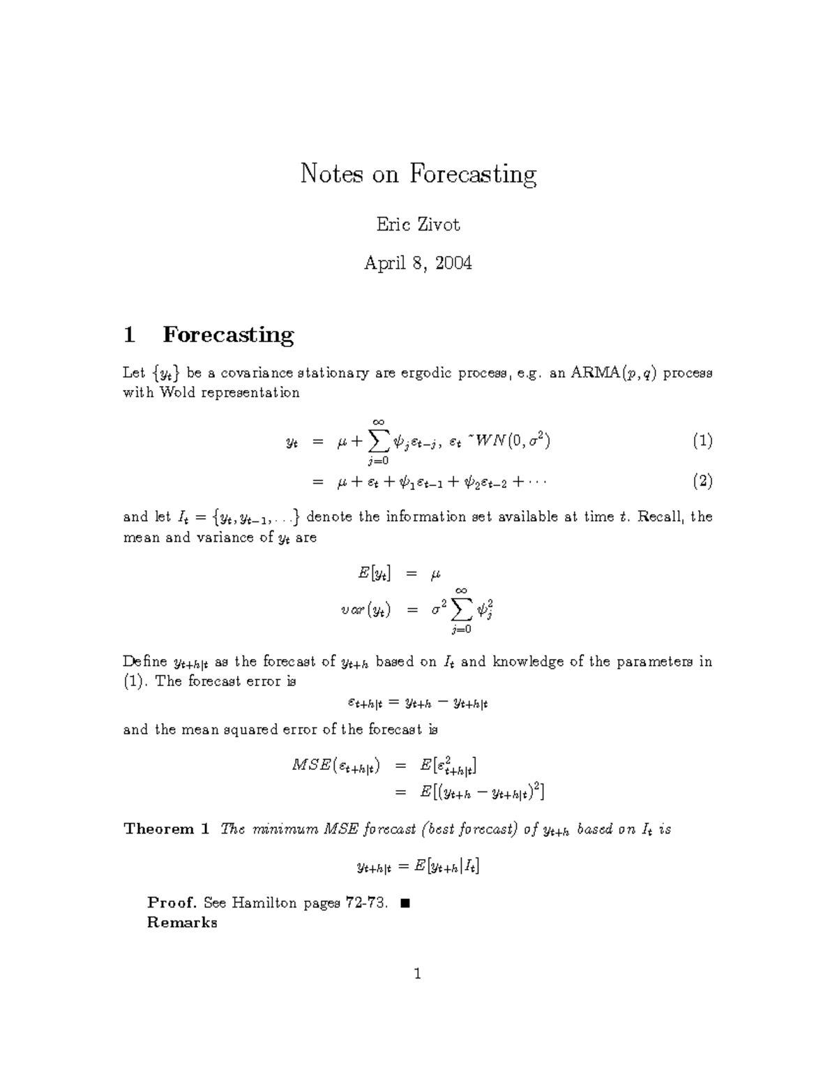 Forecast - Notes on Forecasting Eric Zivot April 8, 2004 1 Forecasting ...