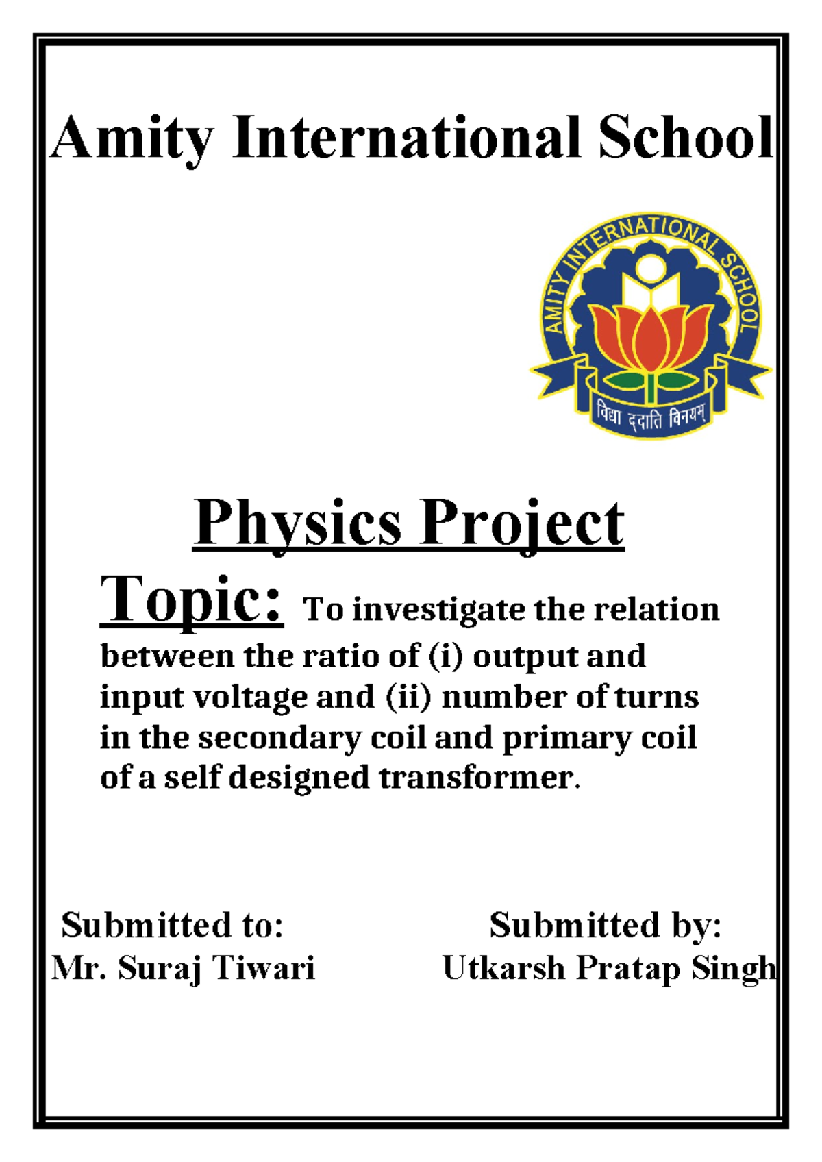 Physics investigatory project on Transformer - Amity International ...