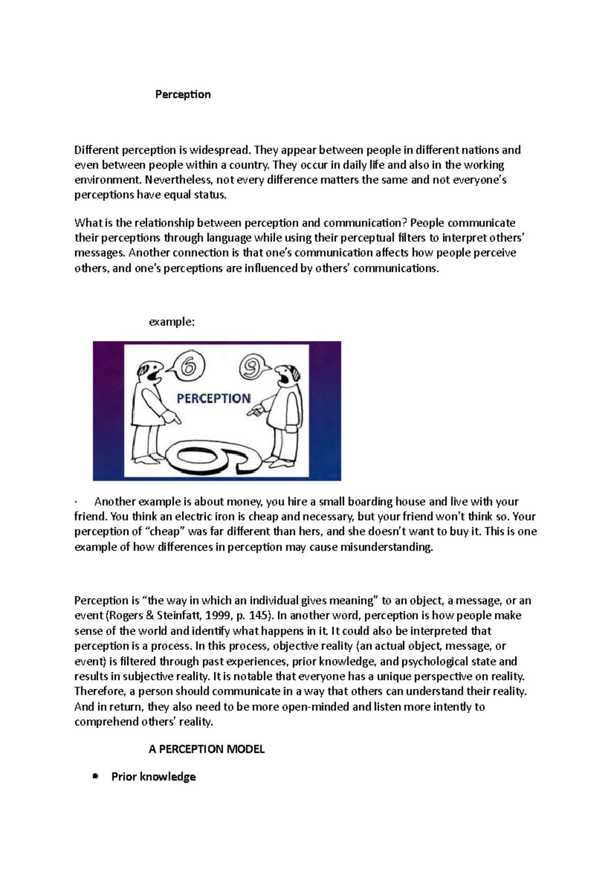 Perception Report - Perception Different perception is widespread. They ...