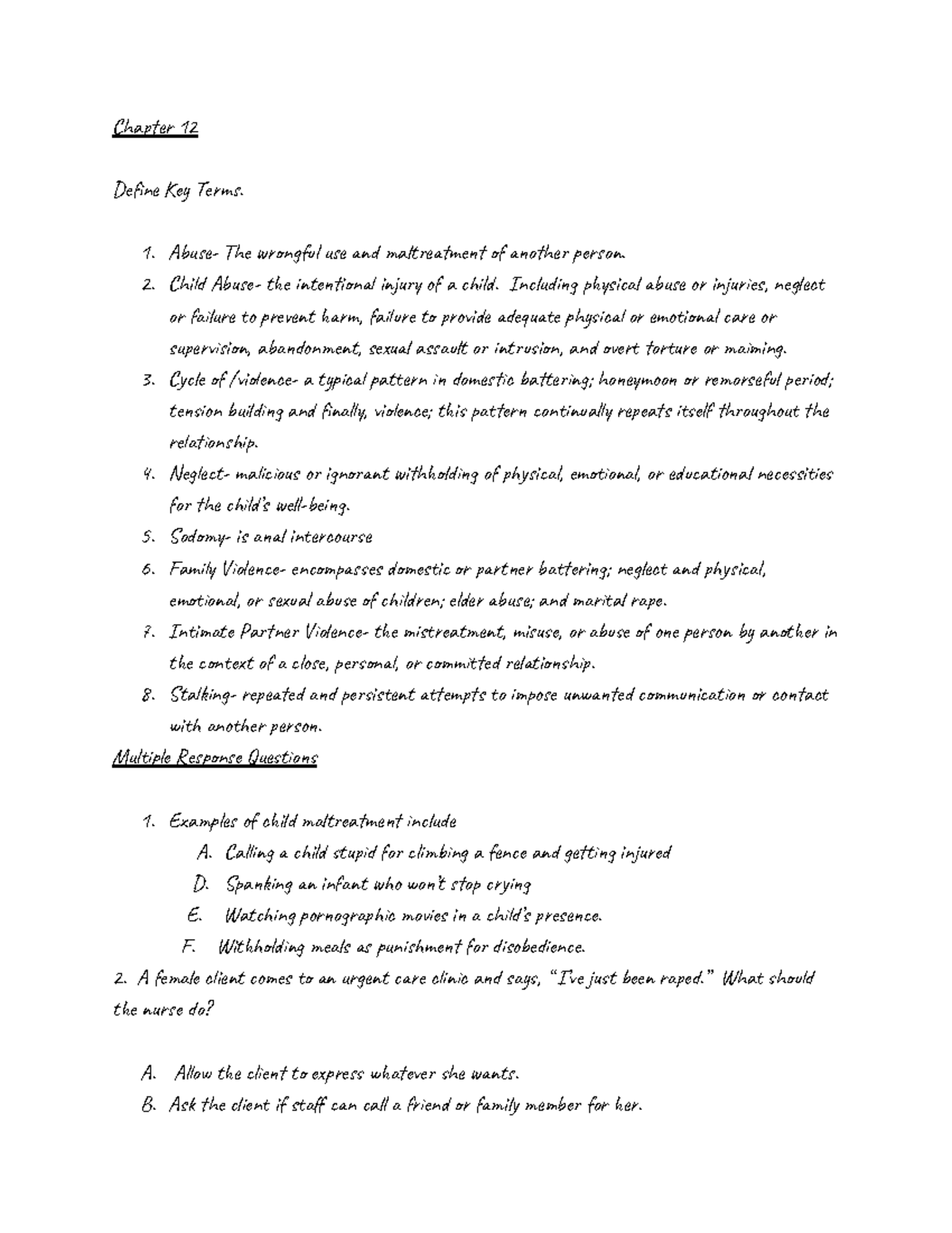 Clinical Assignment 4 - Key terms and questions - Chapter 12 Define Key ...