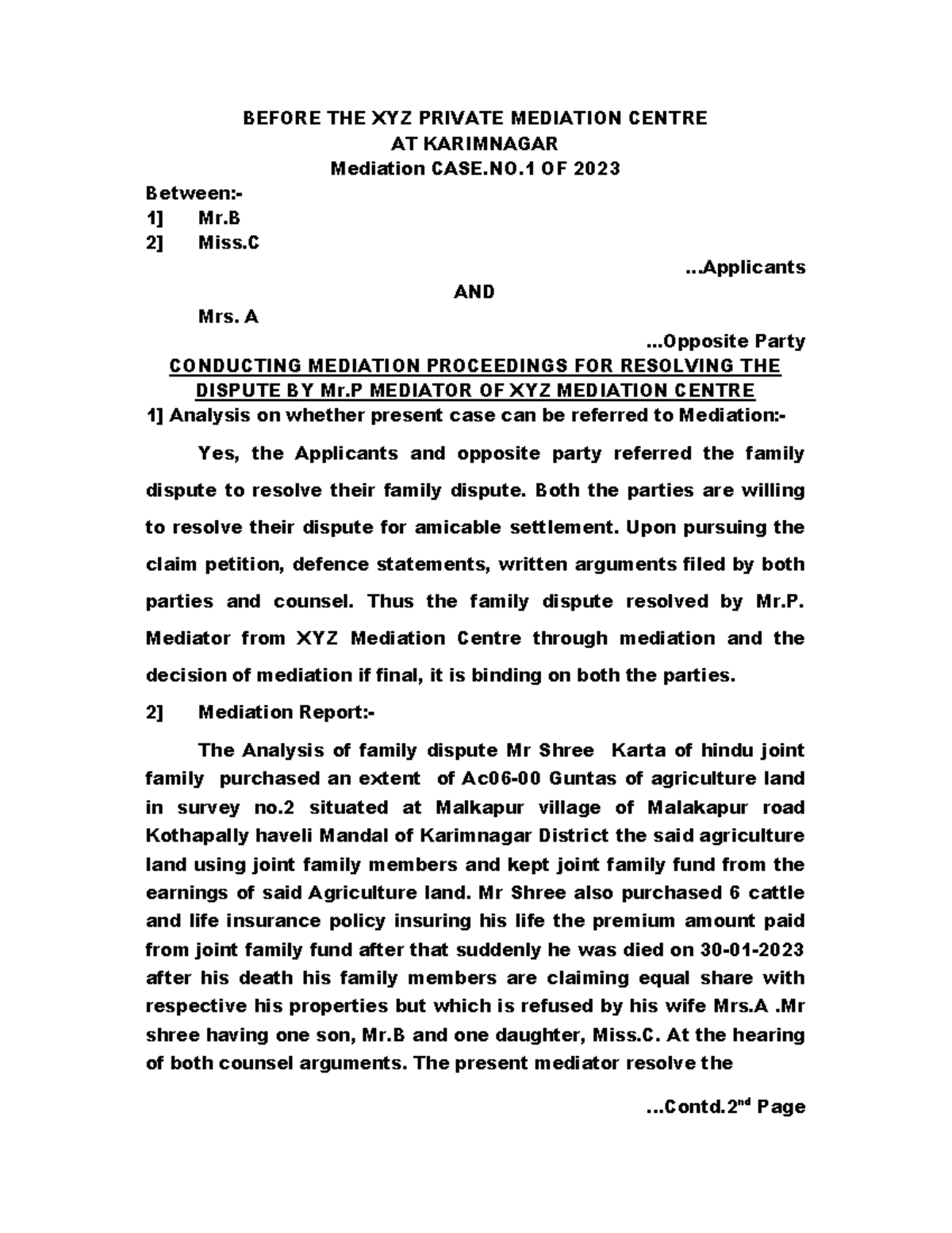Mediation proceedings and conclusion - BEFORE THE XYZ PRIVATE MEDIATION ...