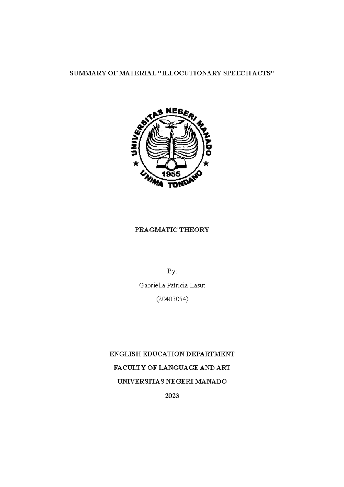 Summary OF Material - SUMMARY OF MATERIAL "ILLOCUTIONARY SPEECH ACTS ...