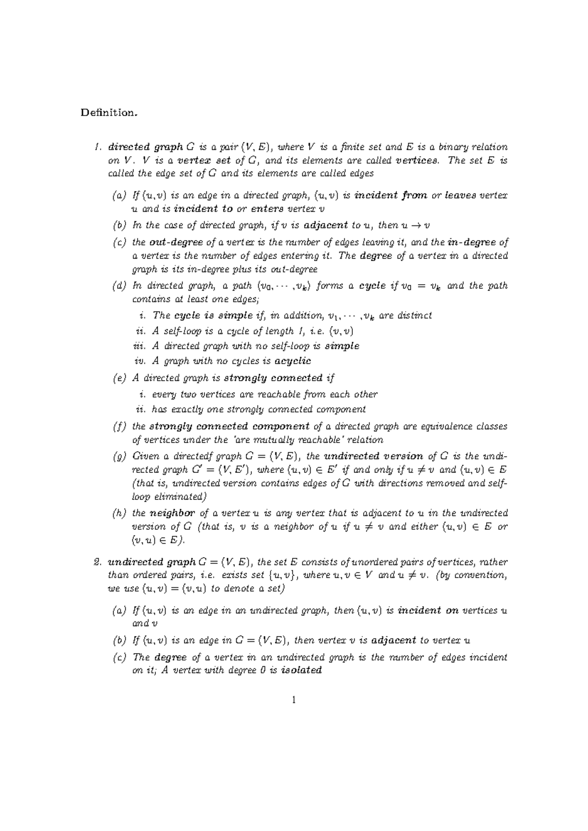 Graphs - Definition. directed graph G is a pair (V, E), where V is a finite set and E is a ...