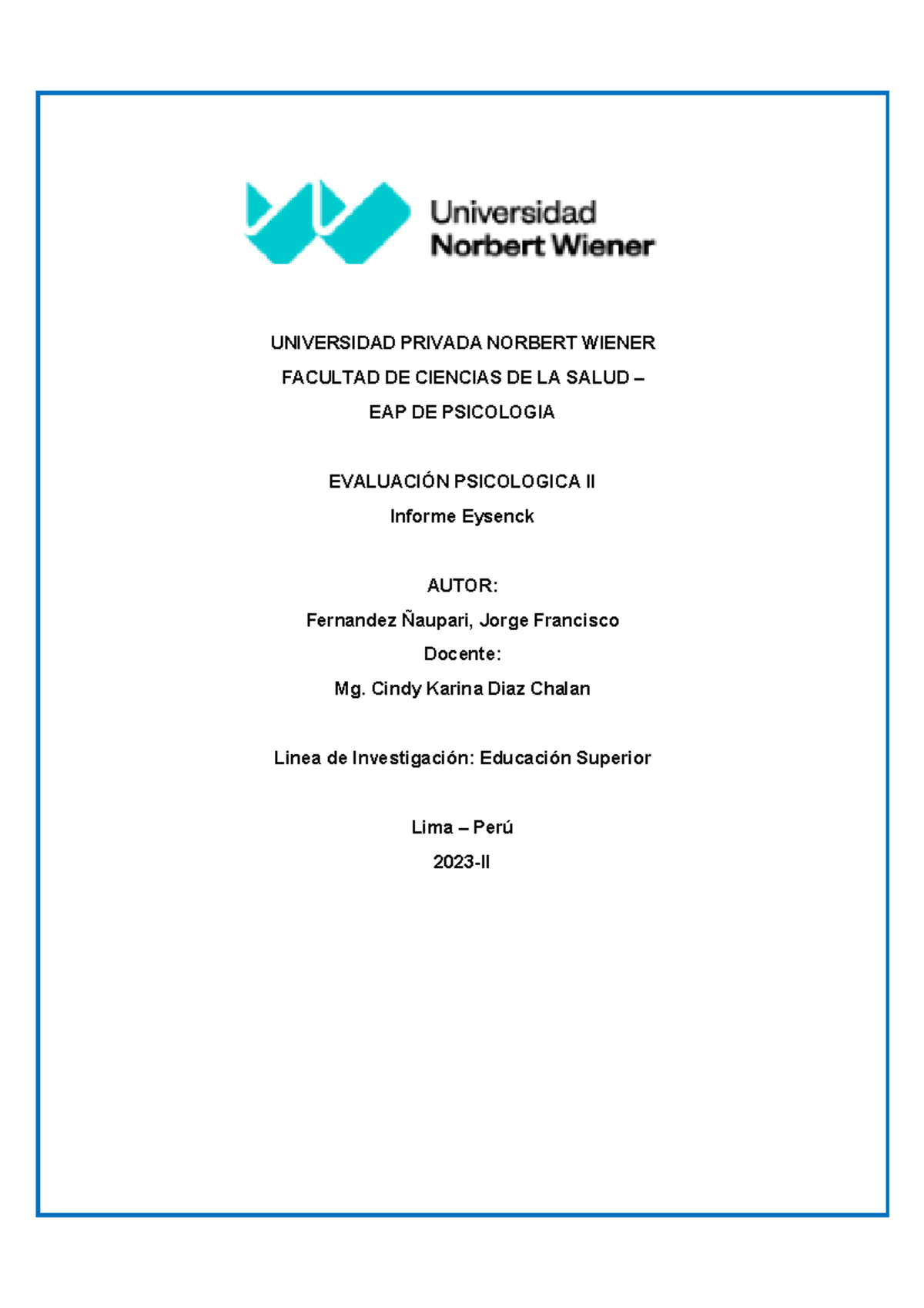 Annotated- Redacci%C3%93N%20DE%20 Informe%20 Eysenck - UNIVERSIDAD ...
