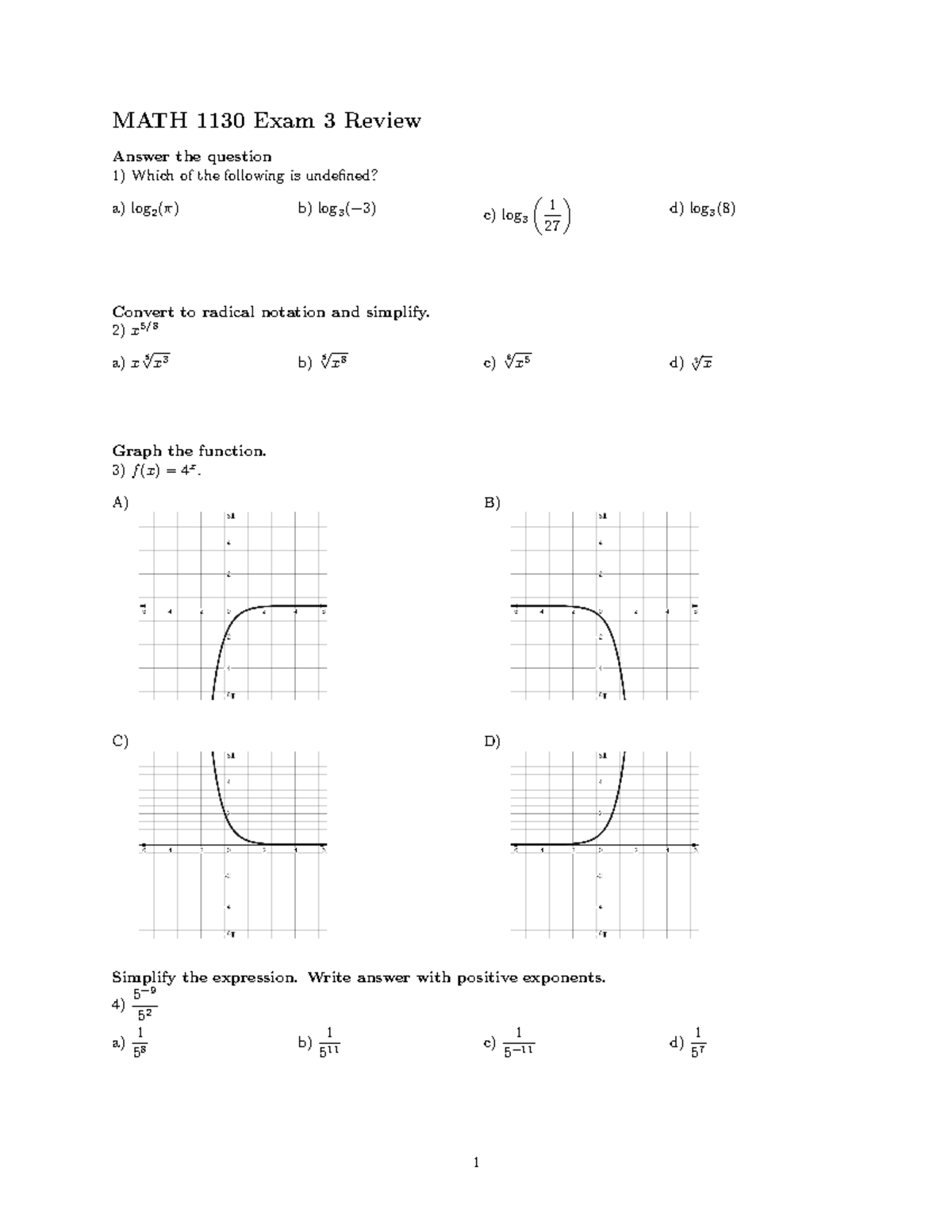 Exam 3 Review - MATH 1130 Exam 3 Review Answer the question Which of the following is undefined ...