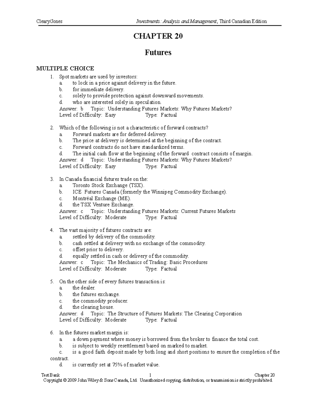 MOS1023 - Chapter 20 Test Bank - 2019 - Cleary/Jones Investments ...