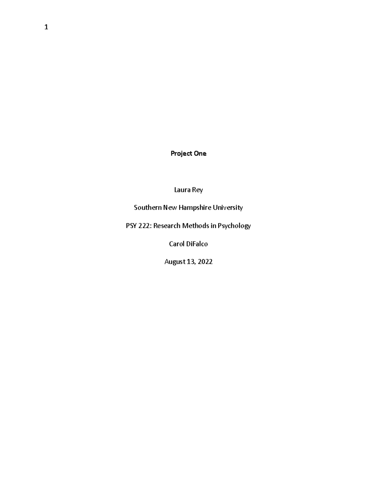 PSY222 Project One - Psychology research methods - Project One Laura ...