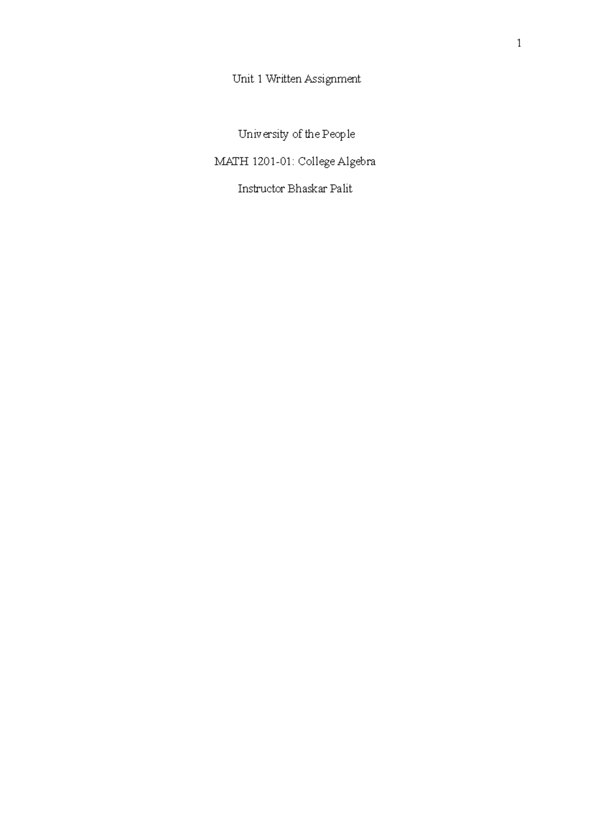 Math 1201 01 Unit 1 Written Assignment Unit 1 Written Assignment University Of The People Math