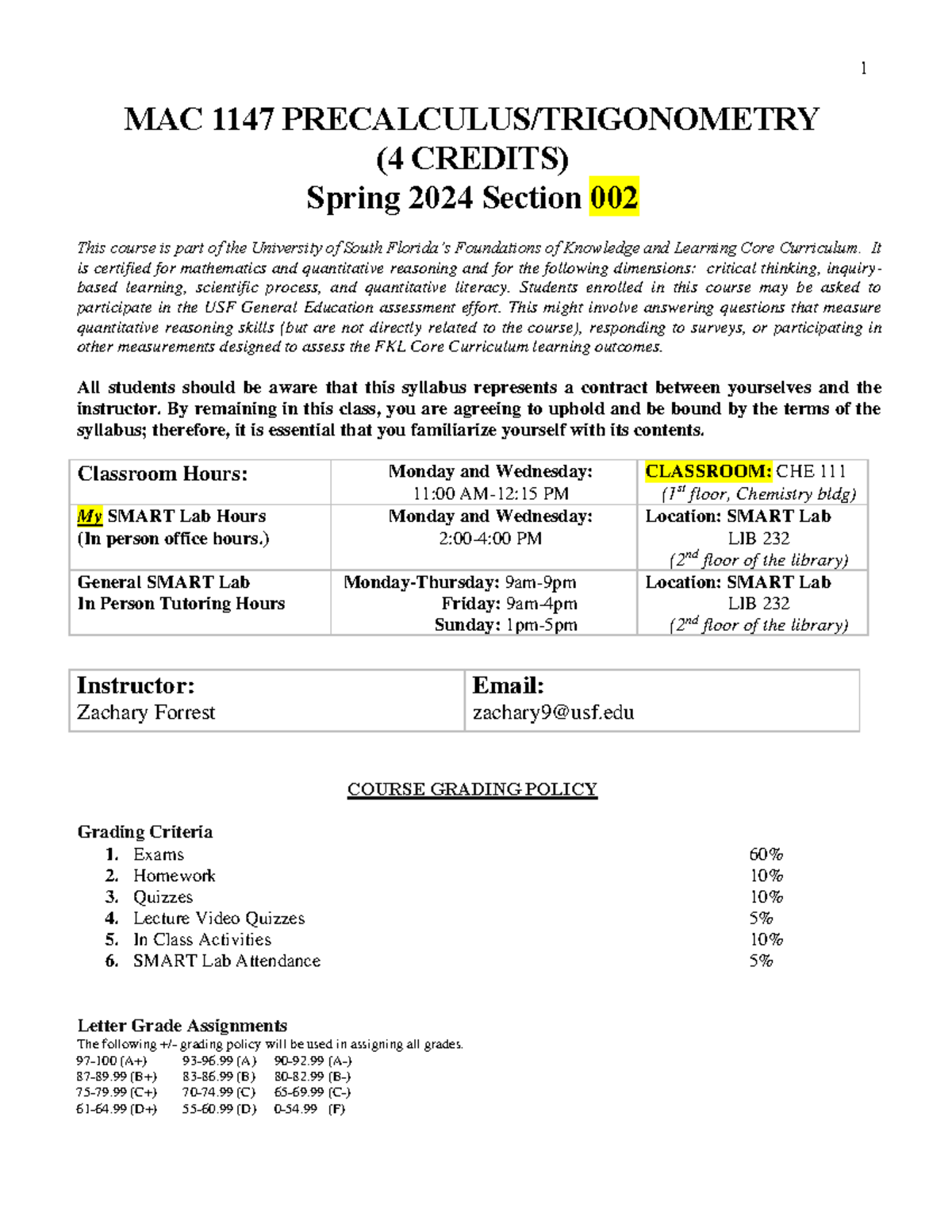 (SP2024) MAC 1147-002 Precalc. with Z. Forrest - MAC 1147 PRECALCULUS ...