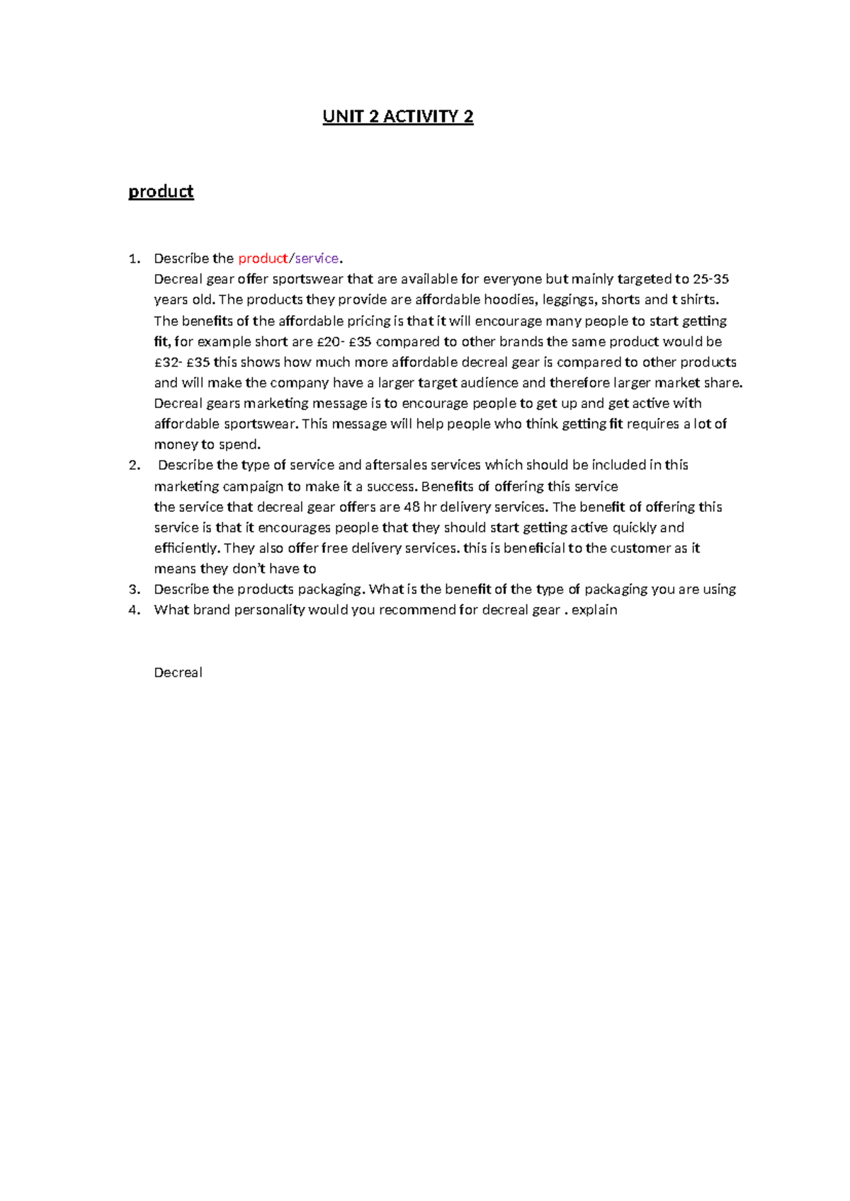 UNIT 2 Activity 2 - unit 2 - UNIT 2 ACTIVITY 2 product Describe the product/service. Decreal ...