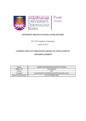 CASE Study CSC098 - CENTRE OF FOUNDATION STUDIES UNIVERSITI TEKNOLOGI ...