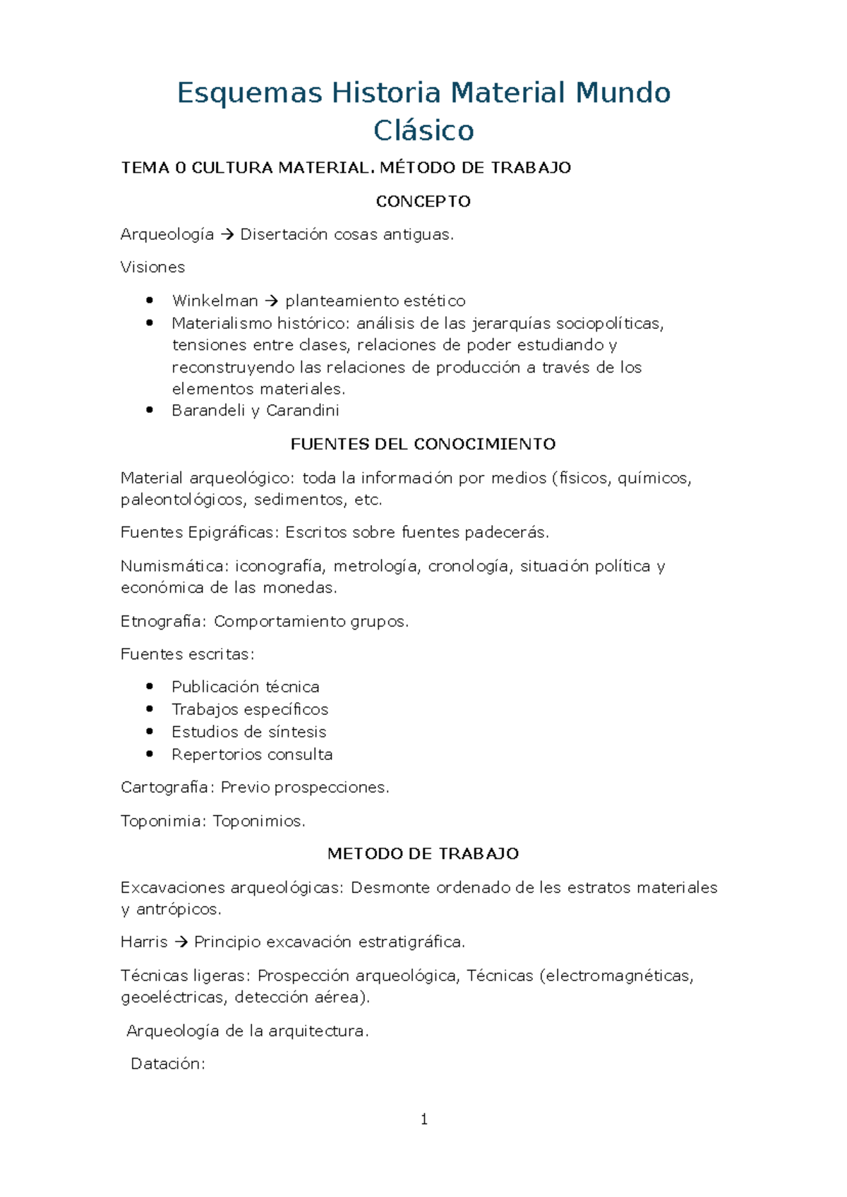 Esquemas Historia Material del Mundo Clásico - Clásico TEMA 0 CULTURA MATERIAL. MÉTODO DE ...