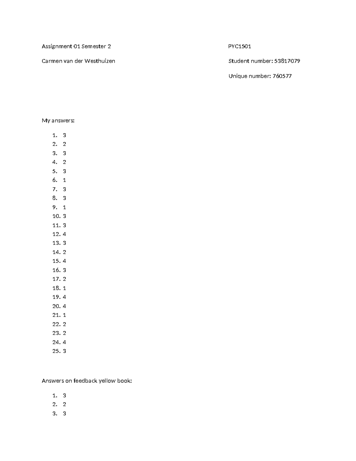 Assignment 01 Semester 2 PYC1501 Correction - My answers: Assignment 01 Semester 2 PYC Carmen ...