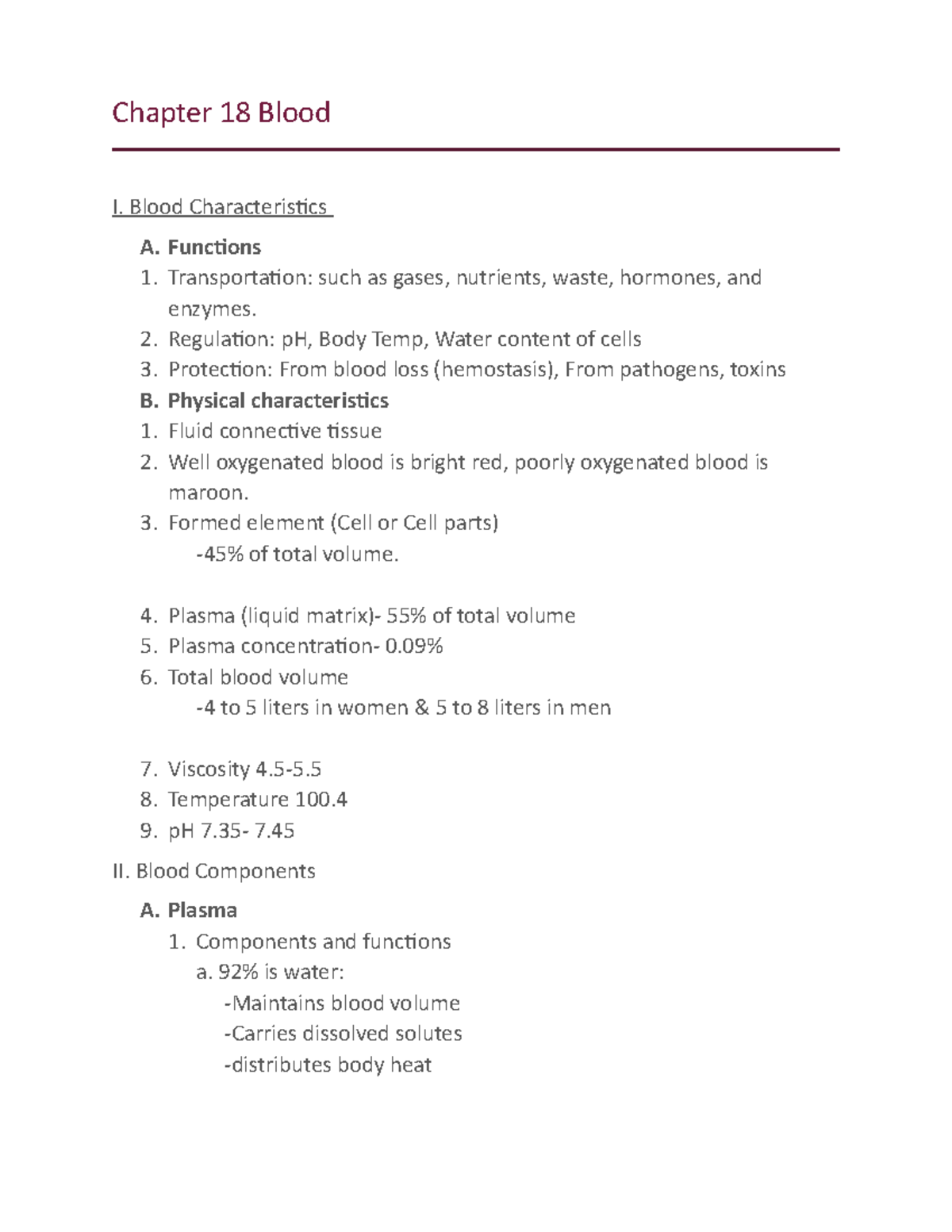Chapter 18 Blood - notes - Chapter 18 Blood I. Blood Characteristics A ...