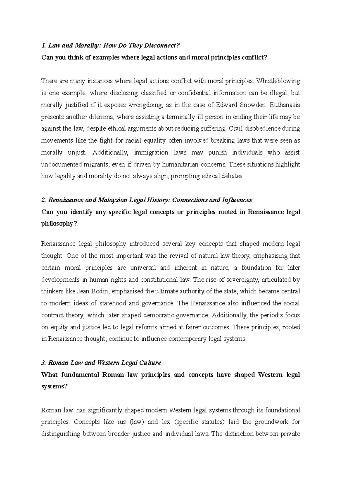 Tutorial 1 - Law and Morality: How Do They Disconnect? Can you think of ...