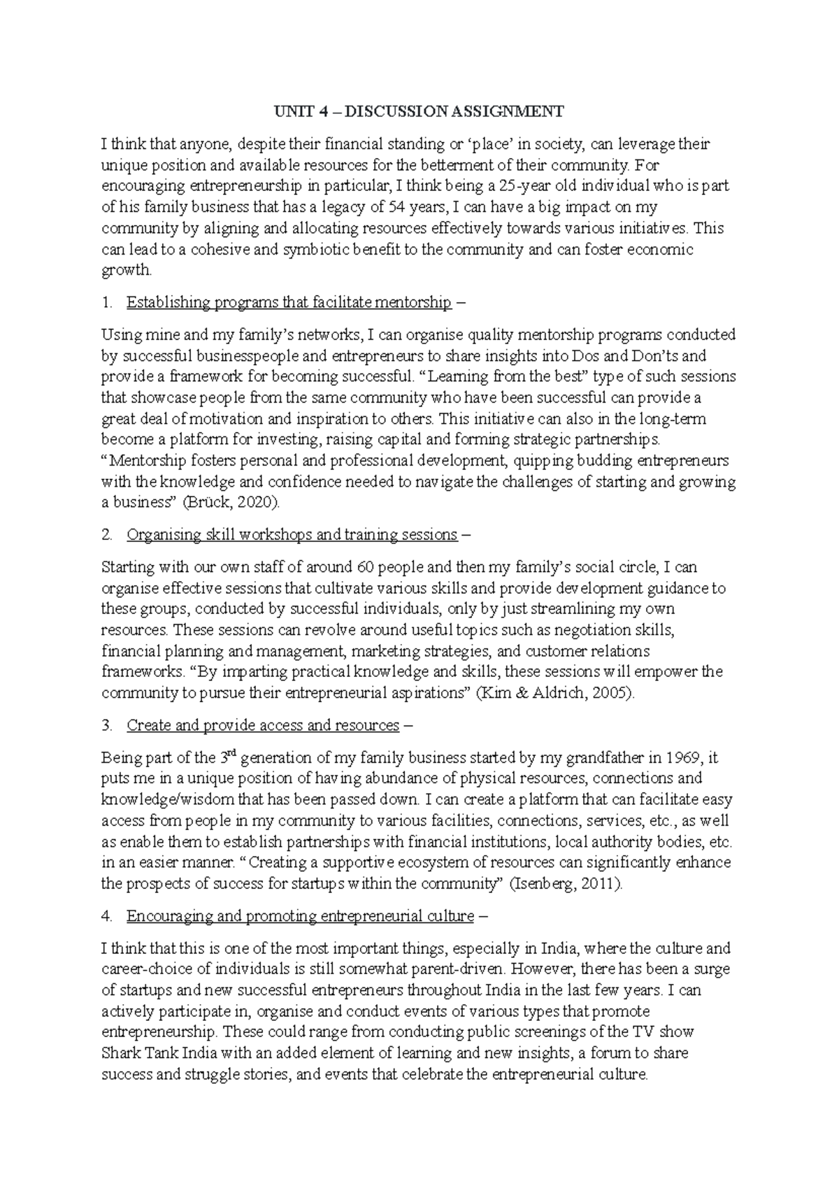 Unit 4 - Discussion Assignment - UNIT 4 – DISCUSSION ASSIGNMENT I think that anyone, despite ...