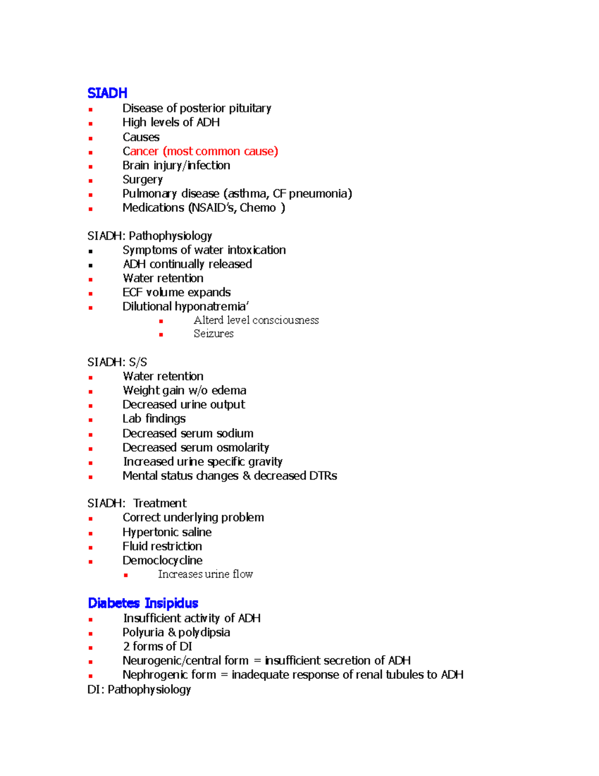 Outline - Endocrine - SIADH Disease of posterior pituitary High levels ...