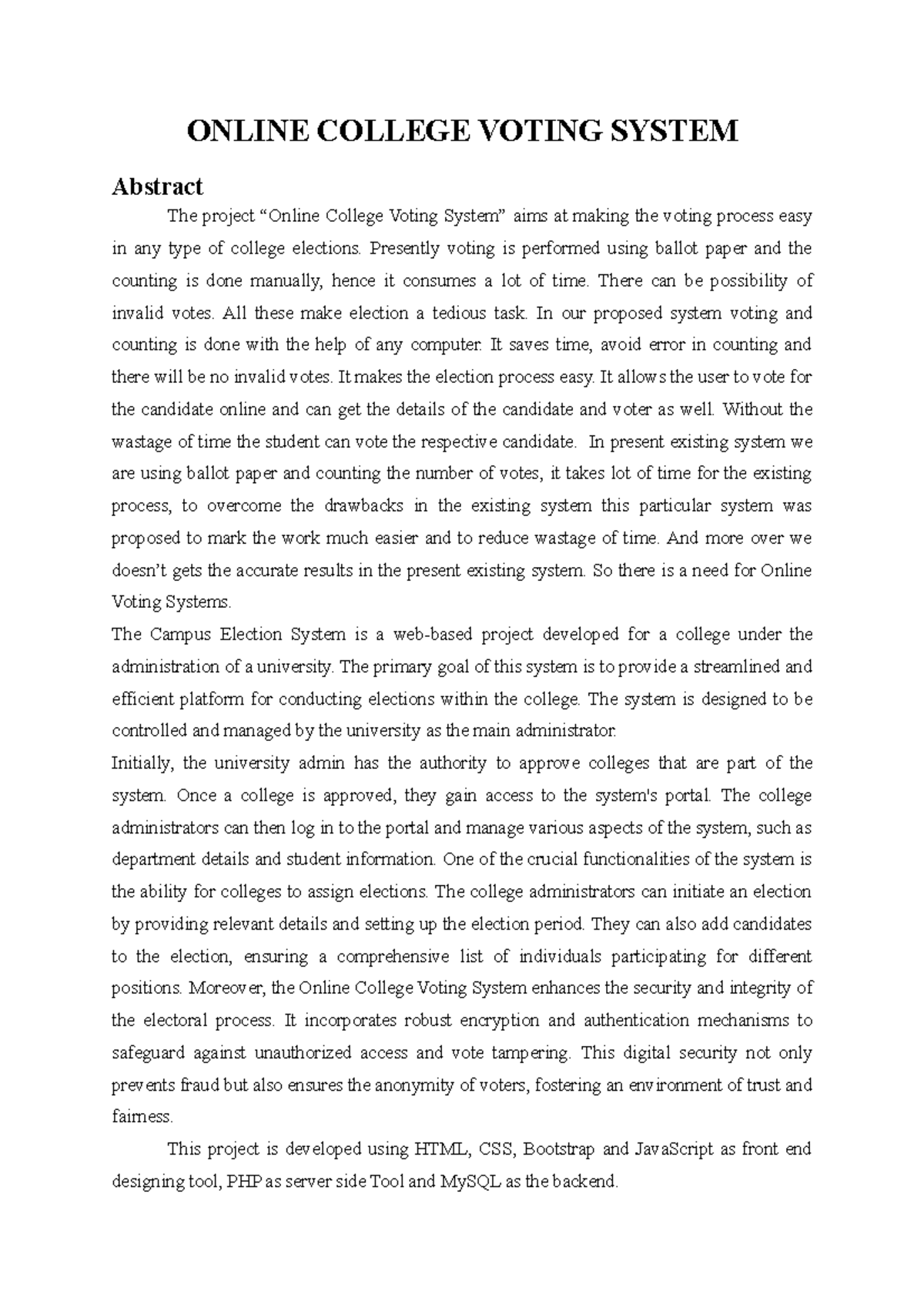 Edited abstract - ONLINE COLLEGE VOTING SYSTEM Abstract The project ...