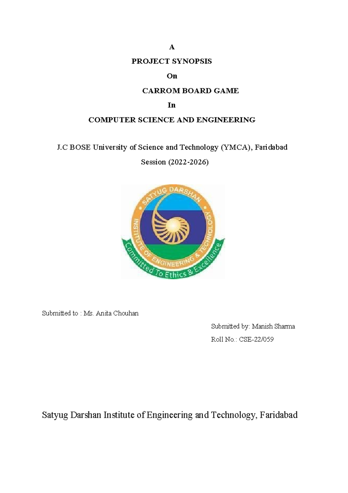 Carrom Board GAME - A PROJECT SYNOPSIS On CARROM BOARD GAME In COMPUTER SCIENCE AND ENGINEERING ...