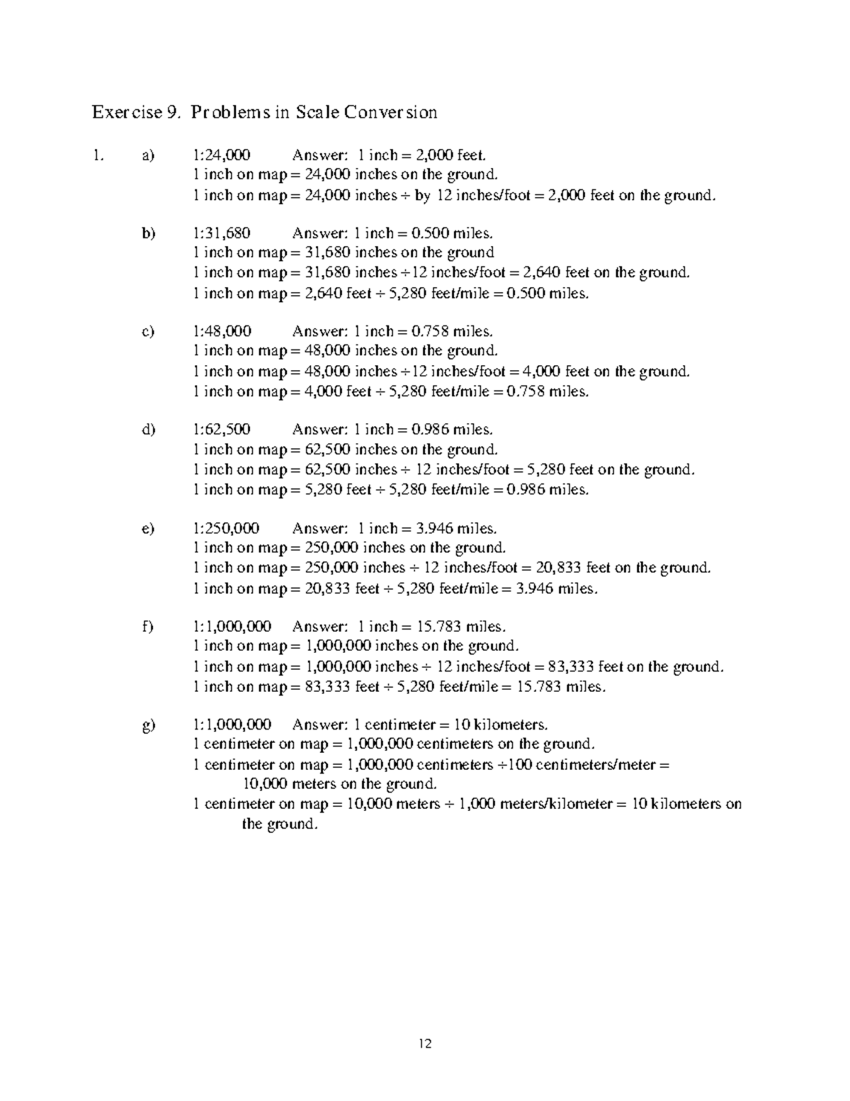 Exercise 9 Answer Key - exc #9 ans - 12 Exercise 9. Problems in Scale Conversion a) 1:24,000 ...