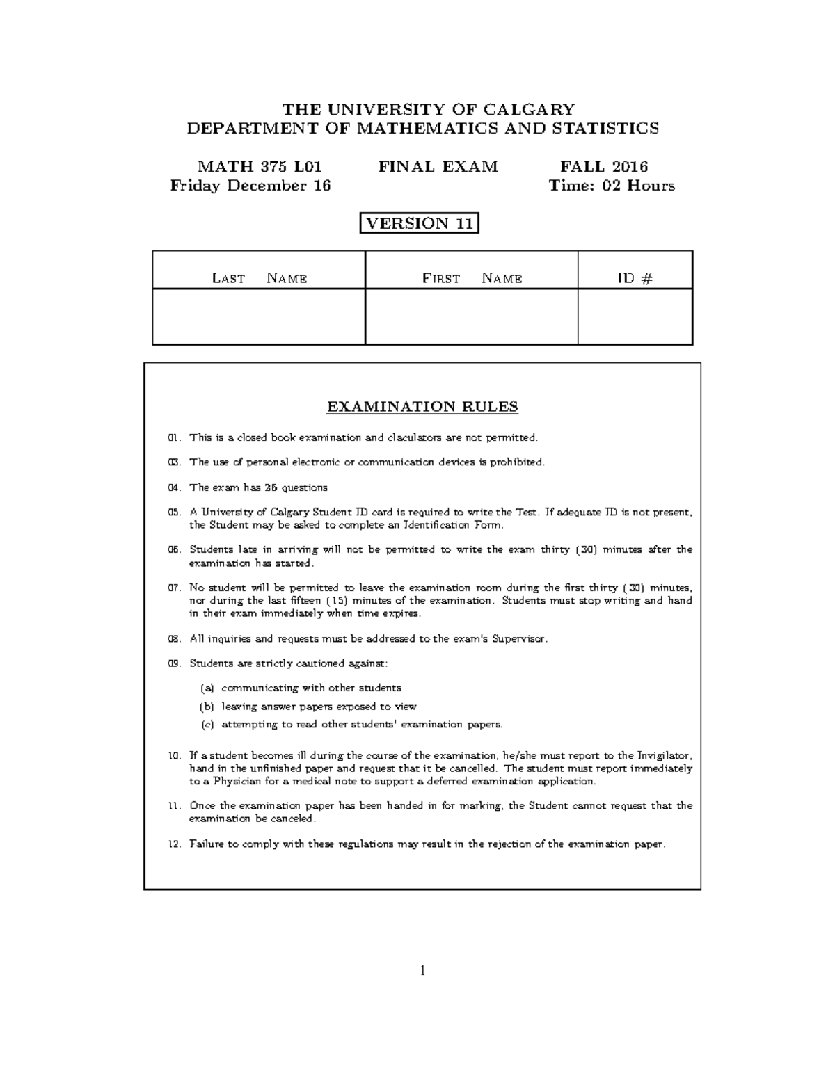 Practice final 1 - THE UNIVERSITY OF CALGARY DEPARTMENT OF MATHEMATICS ...