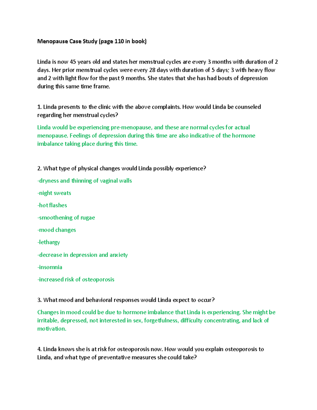 Menopause Case Study - Her prior menstrual cycles were every 28 days ...