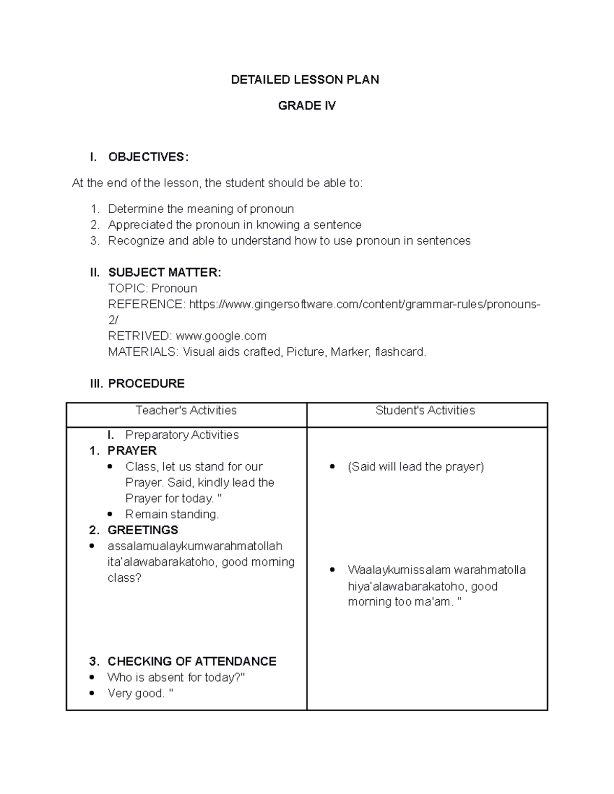 Johnia - Lesson plan - DETAILED LESSON PLAN GRADE IV I. OBJECTIVES: At ...