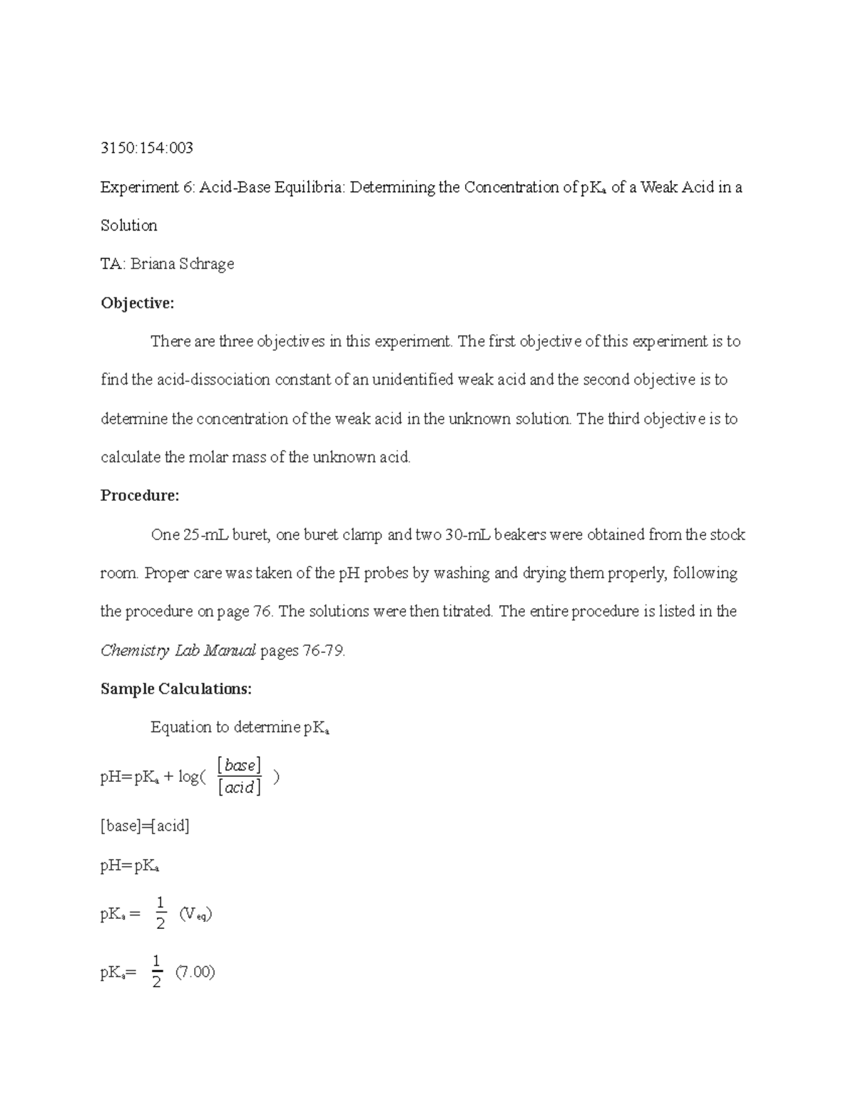 Lab report 6 - Lecture notes 8 - 3150:154: Experiment 6: Acid-Base ...
