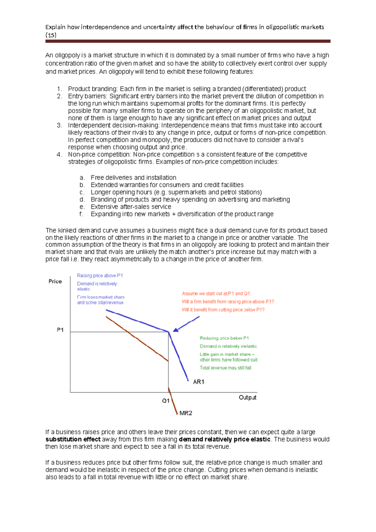 Oligopoly- interdependence and uncertainty - Explain how ...