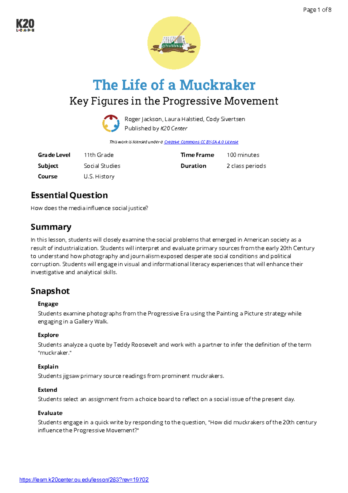 The Life of a Muckraker - Grade Level 11th Grade Subject Social Studies ...
