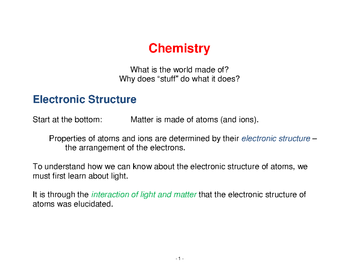 Chemistry Notes Part 1 - Chemistry What is the world made of? Why does ...