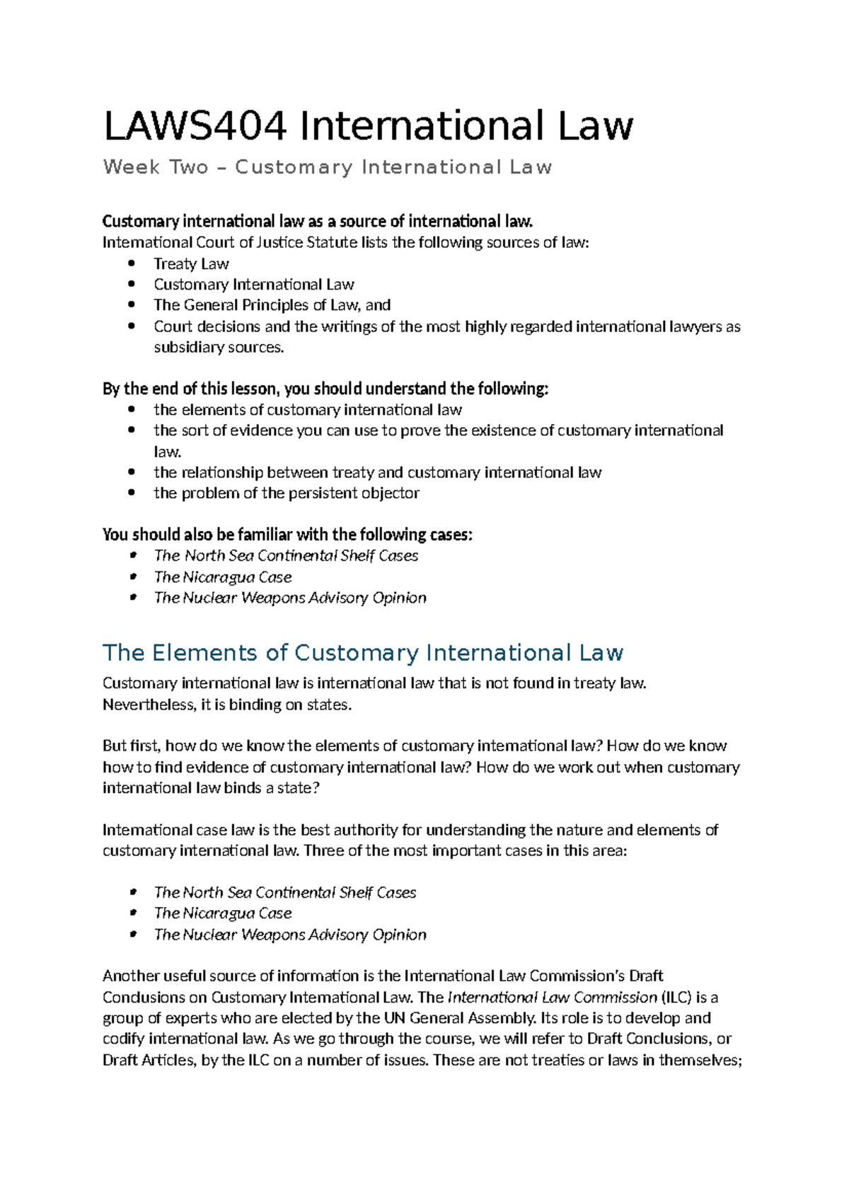 Week 2 Customary International Law - LAWS404 International Law Week Two ...