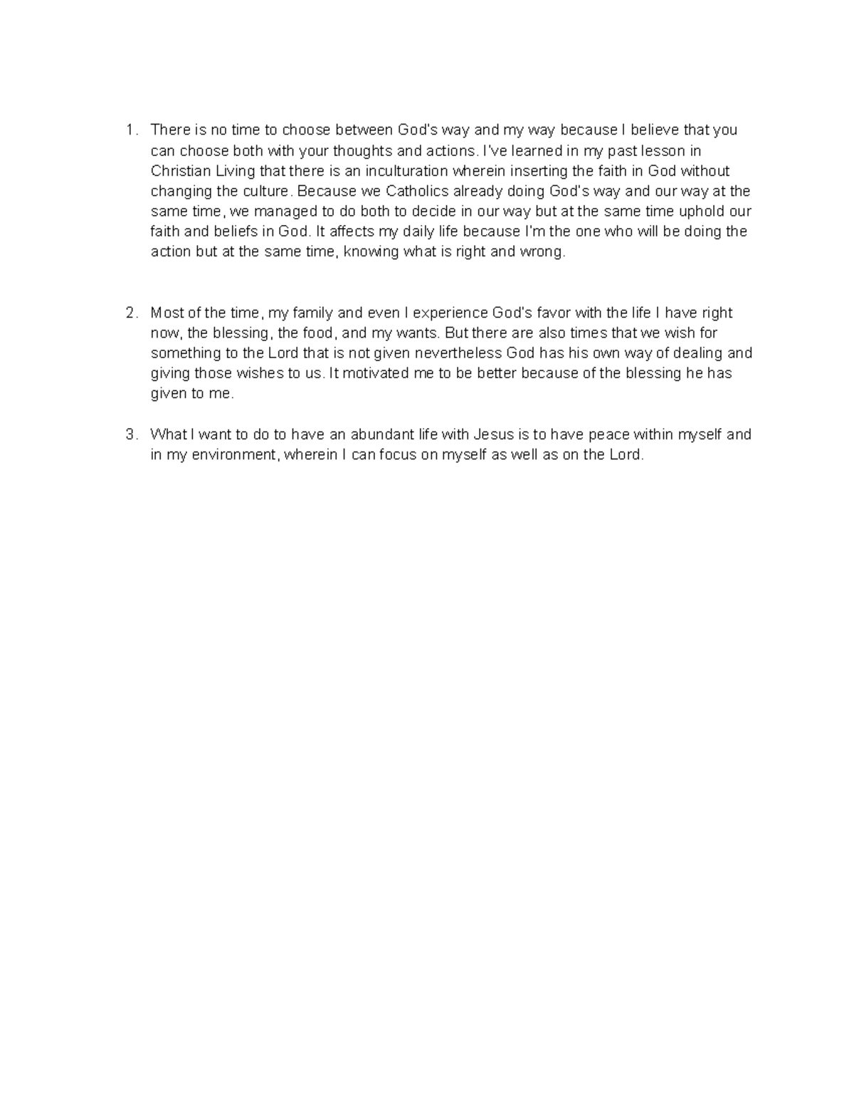 BEC - Reflection - There is no time to choose between God’s way and my way because I believe ...