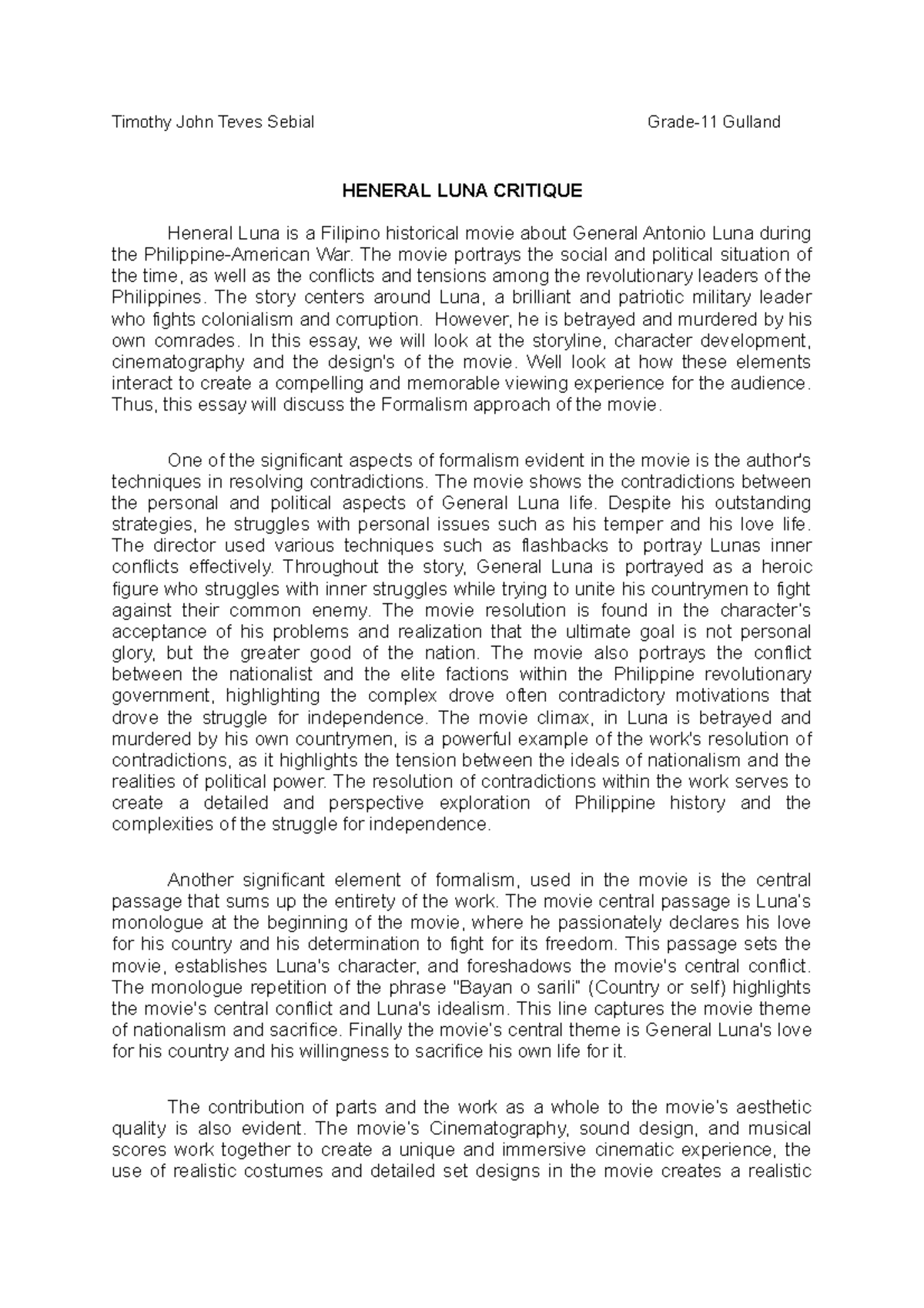 Timothy John Teves Sebial - The movie portrays the social and political ...