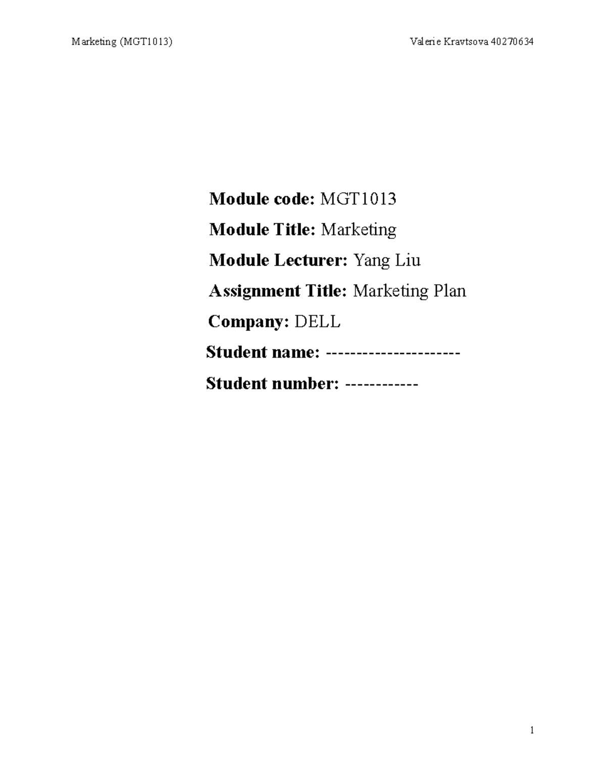Marketing Plan - Module code: MGT Module Title: Marketing Module ...