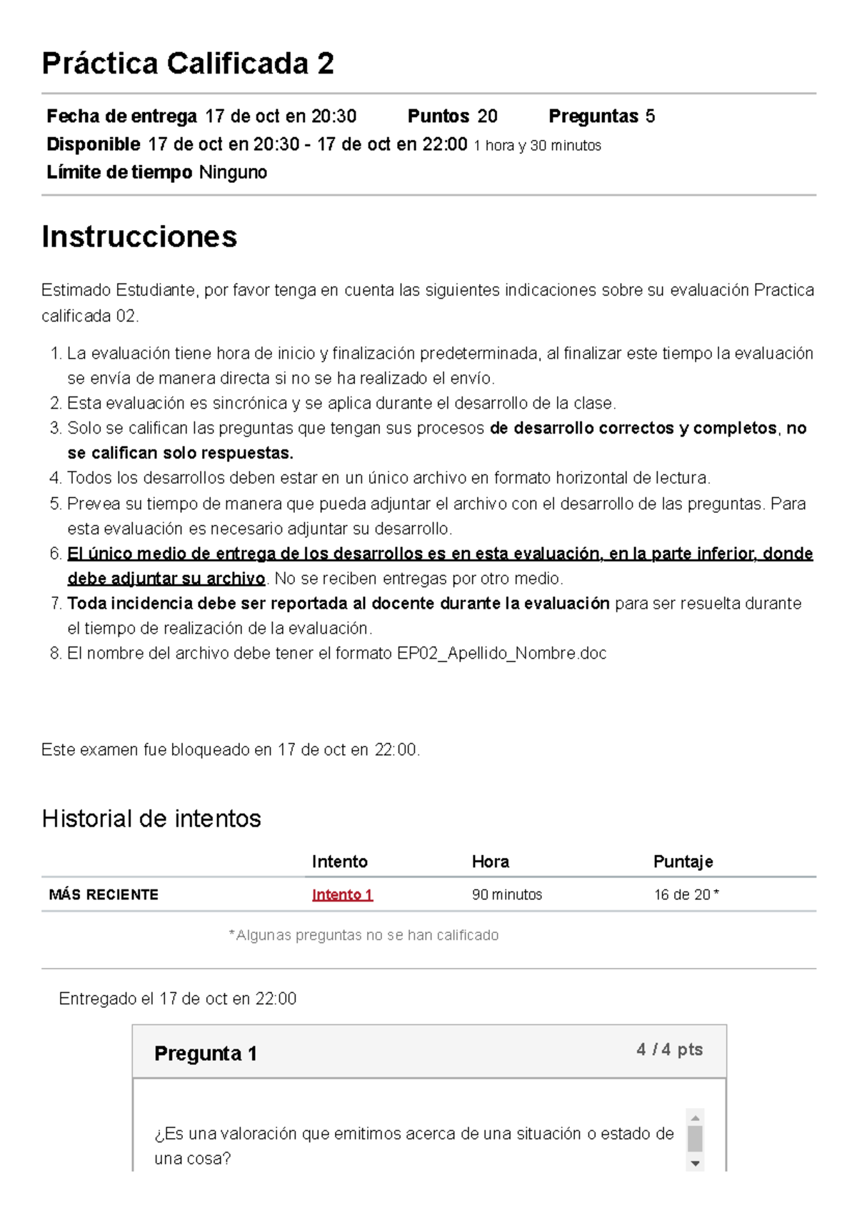 Examen Práctica Calificada 2 - * Algunas preguntas no se han calificado Práctica Calificada 2 ...