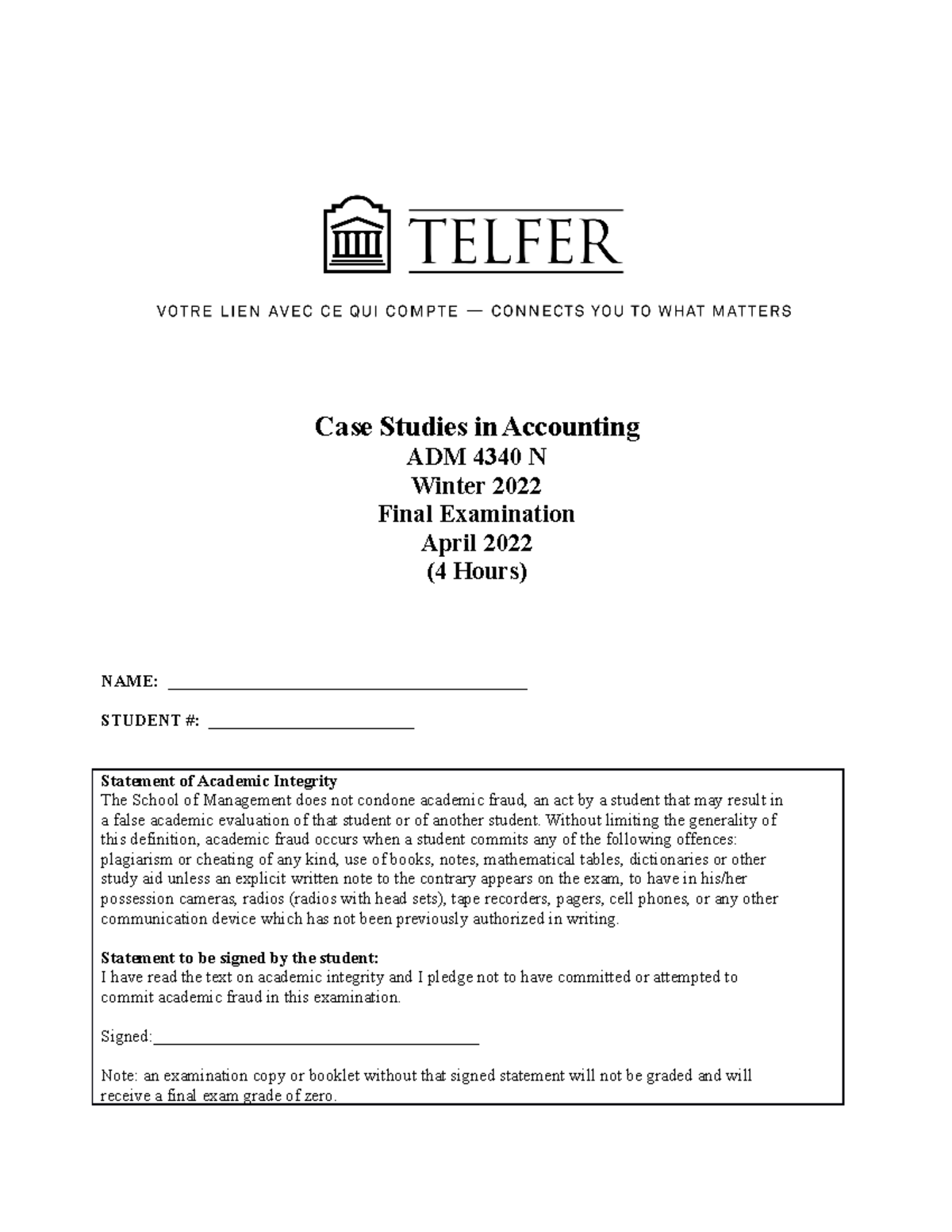 ADM 4340 N Final Exam - Winter 2022 - Case Studies in Accounting ADM ...