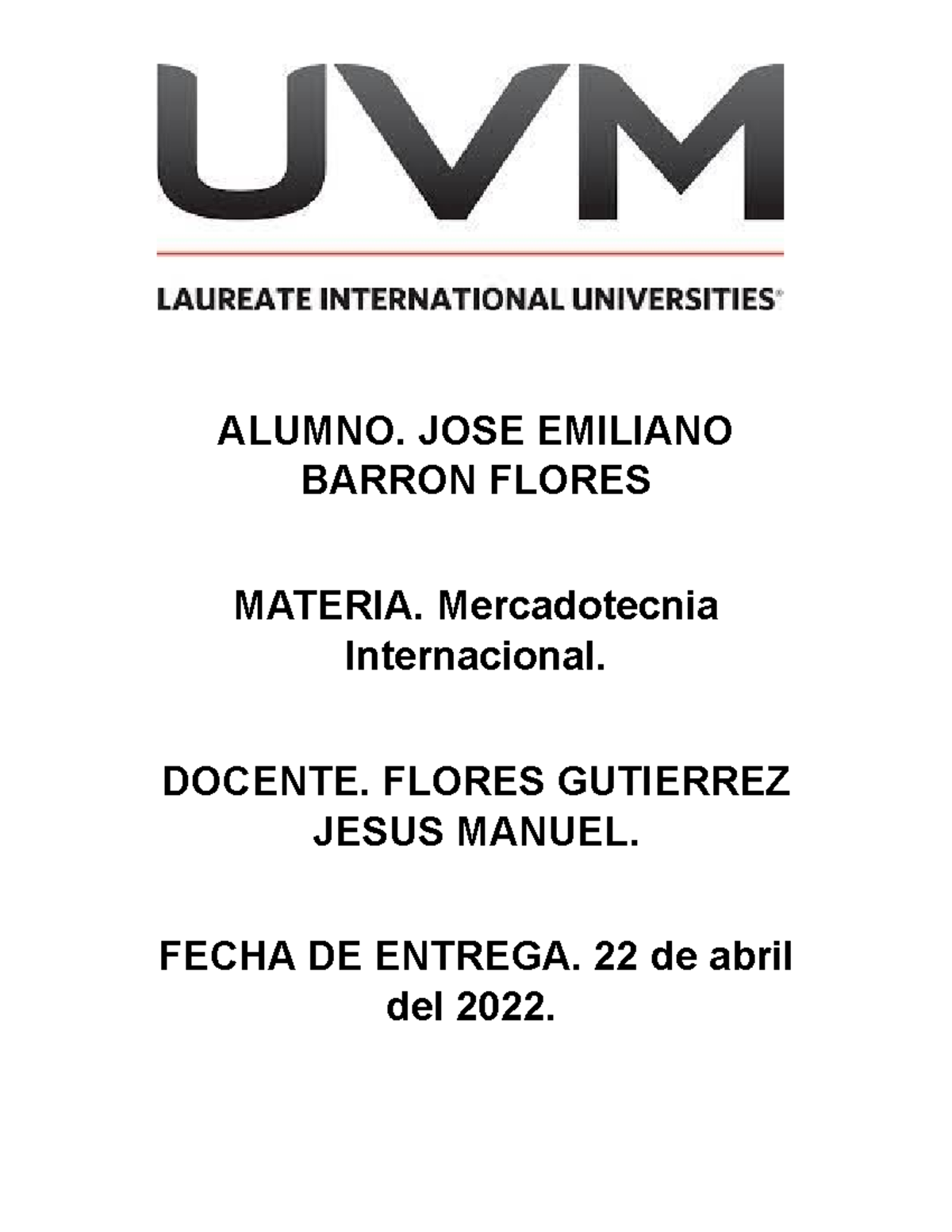 Actividad 5 Merca Inter - ALUMNO. JOSE EMILIANO BARRON FLORES MATERIA ...