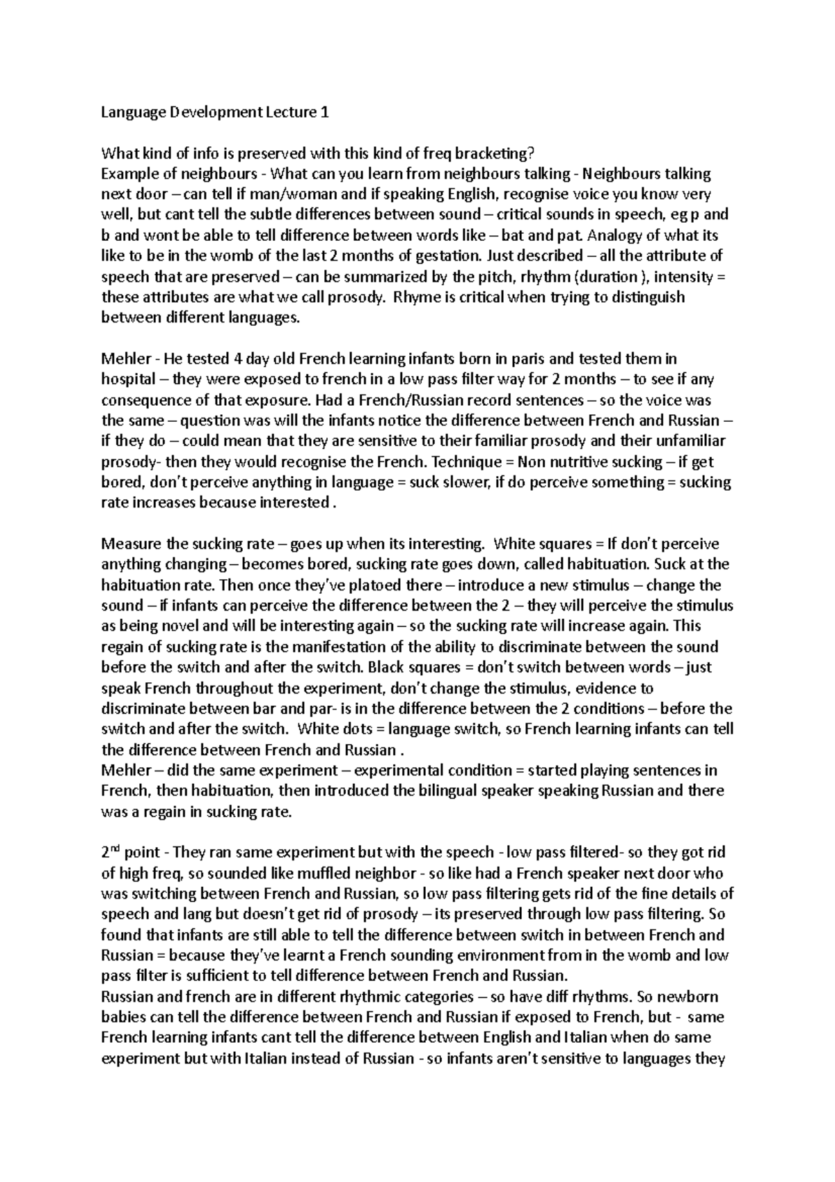 LD Lecture 1 - notes - Language Development Lecture 1 What kind of info ...