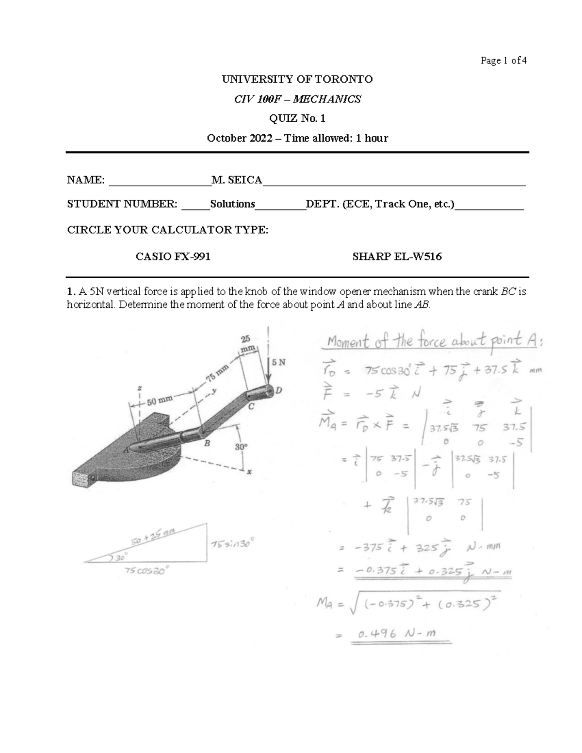Quiz 2022 - Quiz Solution - Page 1 of 4 UNIVERSITY OF TORONTO CIV 100F ...