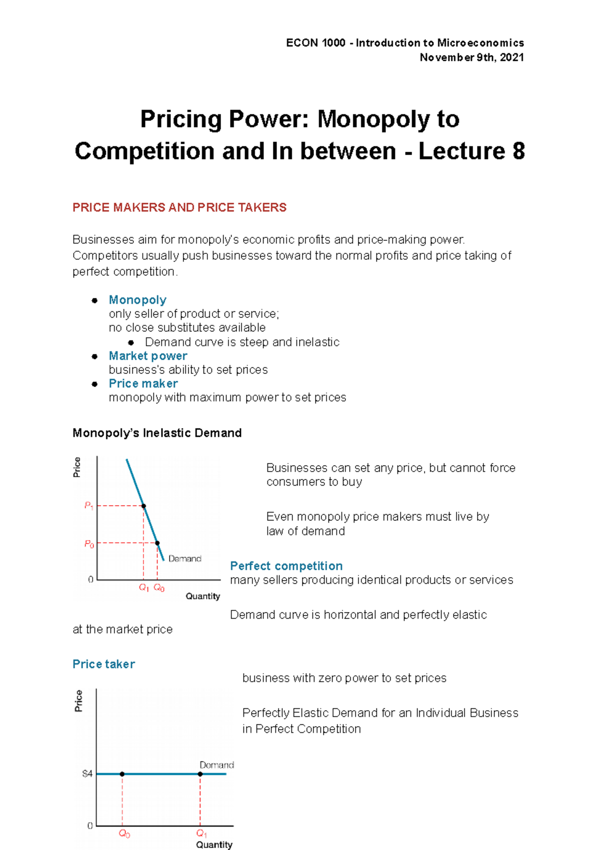 Lecture 8 Pricing Power Monopoly to Competition and In between - ECON 1000 - November 9th, 2021 ...