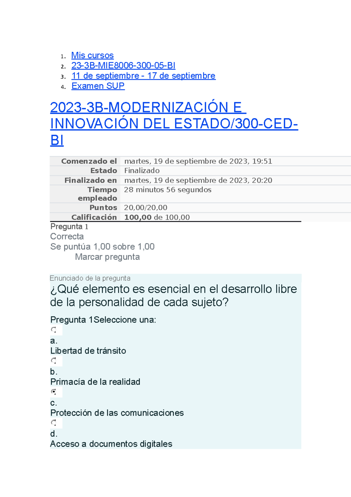Modernizacion DEL Estado Examen SUP - 1. Mis cursos 2. 23-3B-MIE8006-300-05-BI 3. 11 de ...