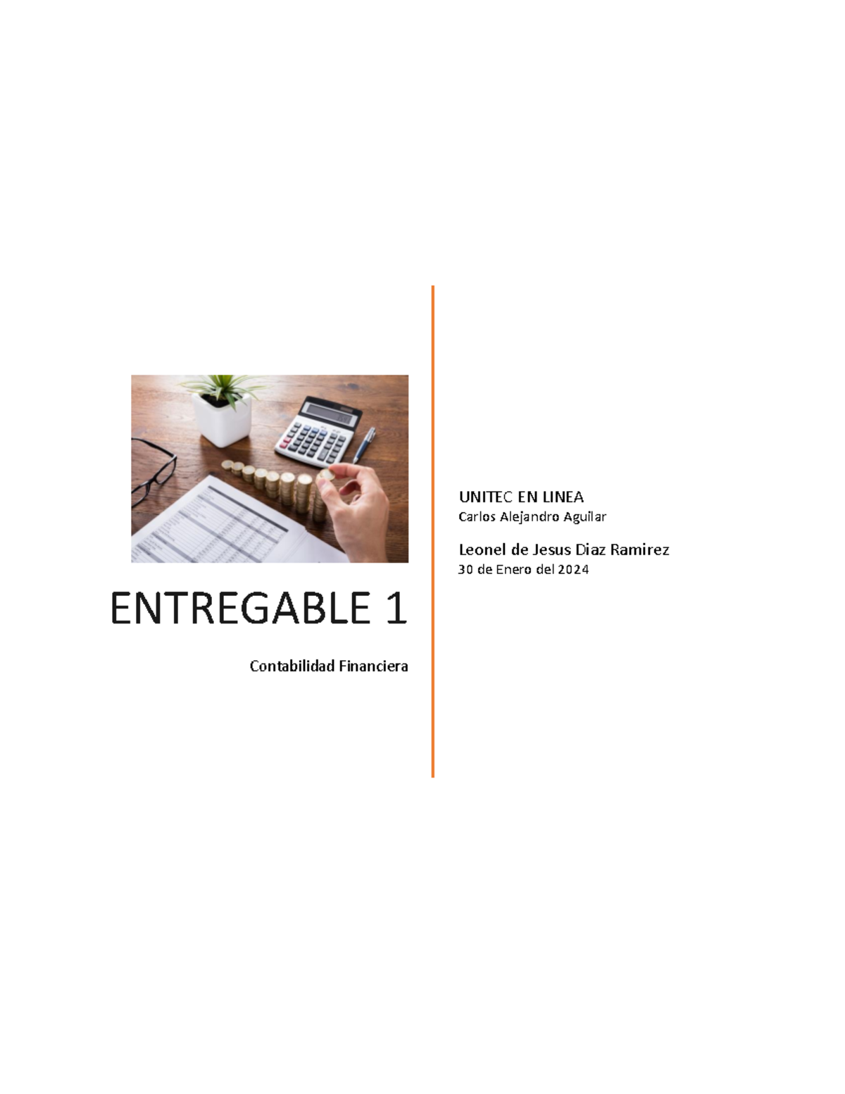 Entregable 1 Contabilidad Financiera - ENTREGABLE 1 Contabilidad Financiera UNITEC EN LINEA ...