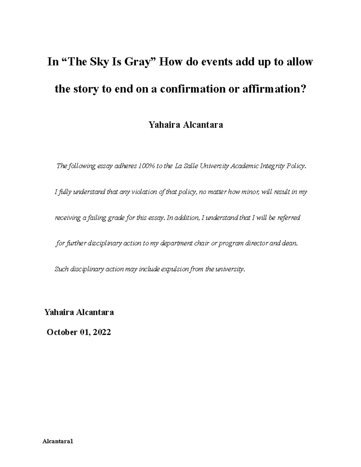 The sky is gray - In