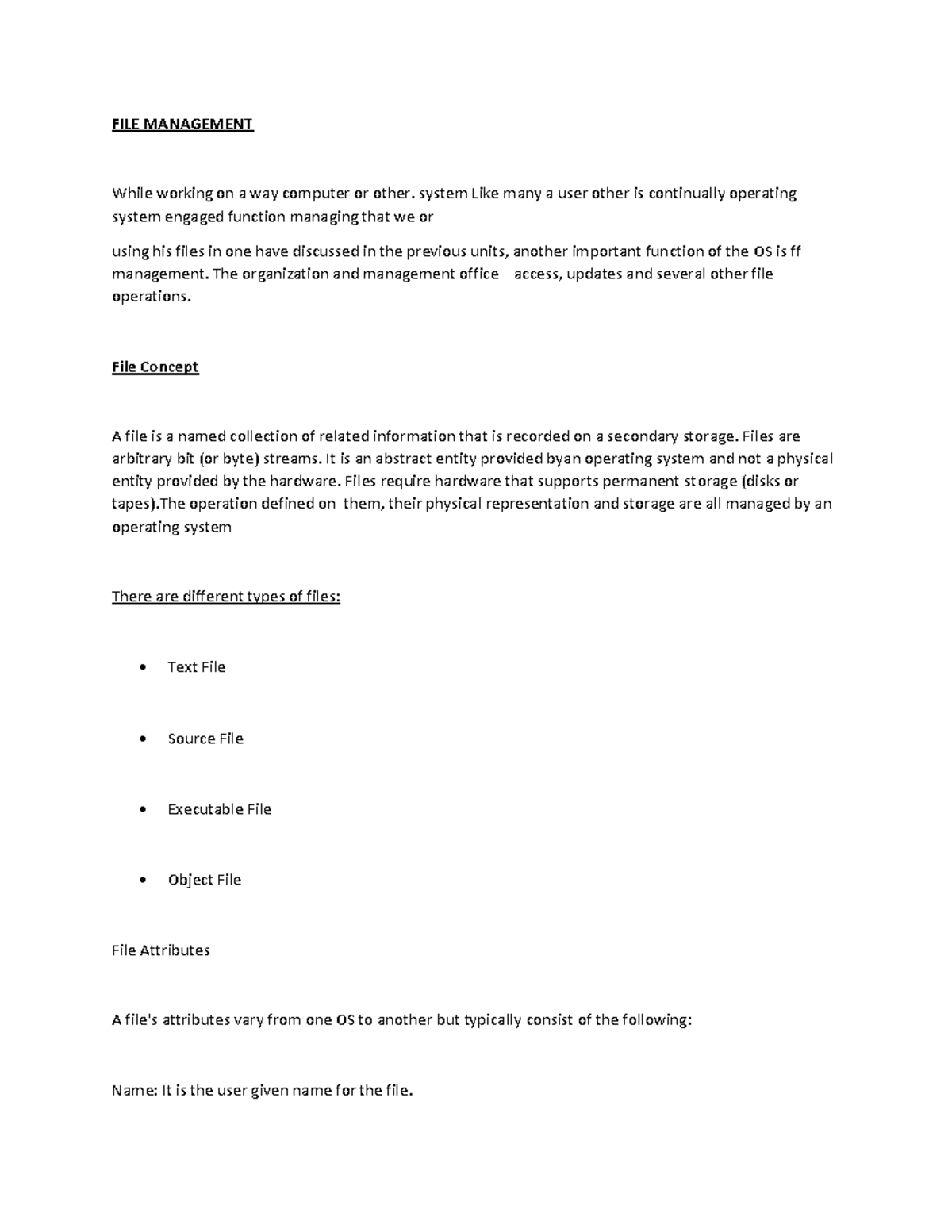 FILE MANAGEMENT - FILE MANAGEMENT While working on a way computer or ...
