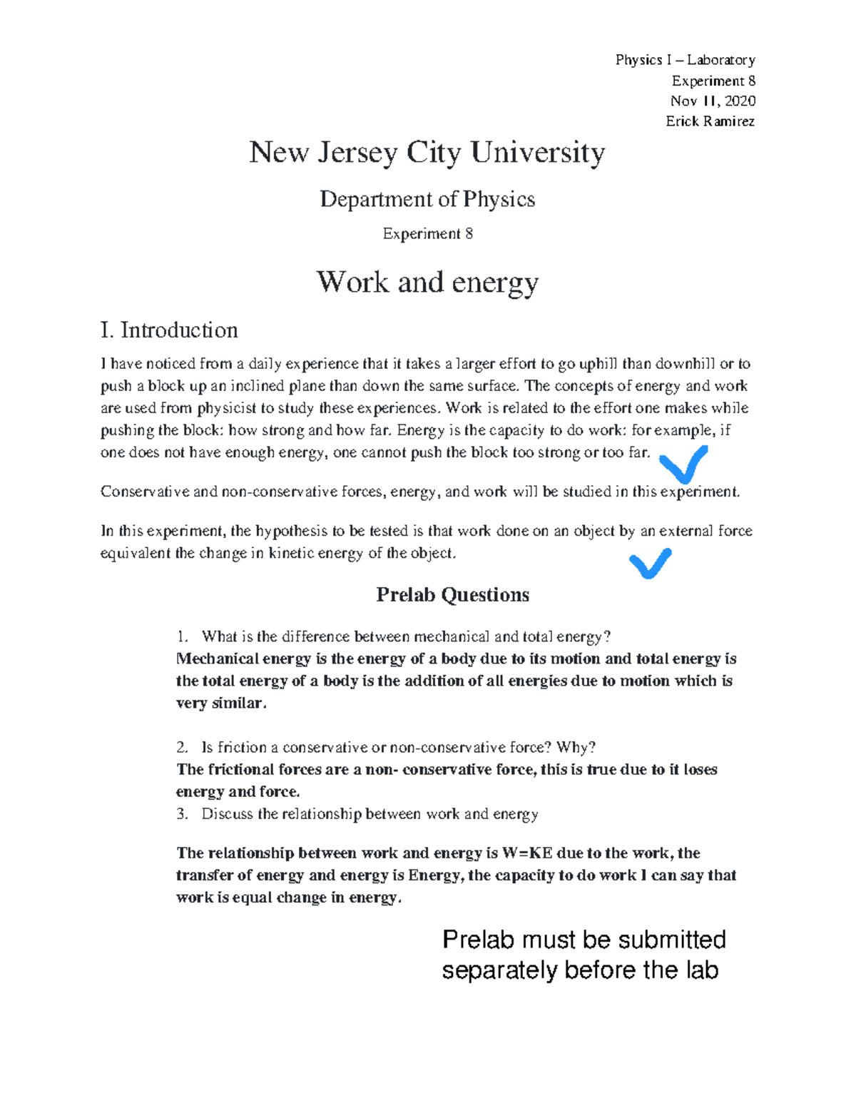 WORK and Energy - Grade: A - Experiment 8 Nov 11, 2020 Erick Ramirez ...
