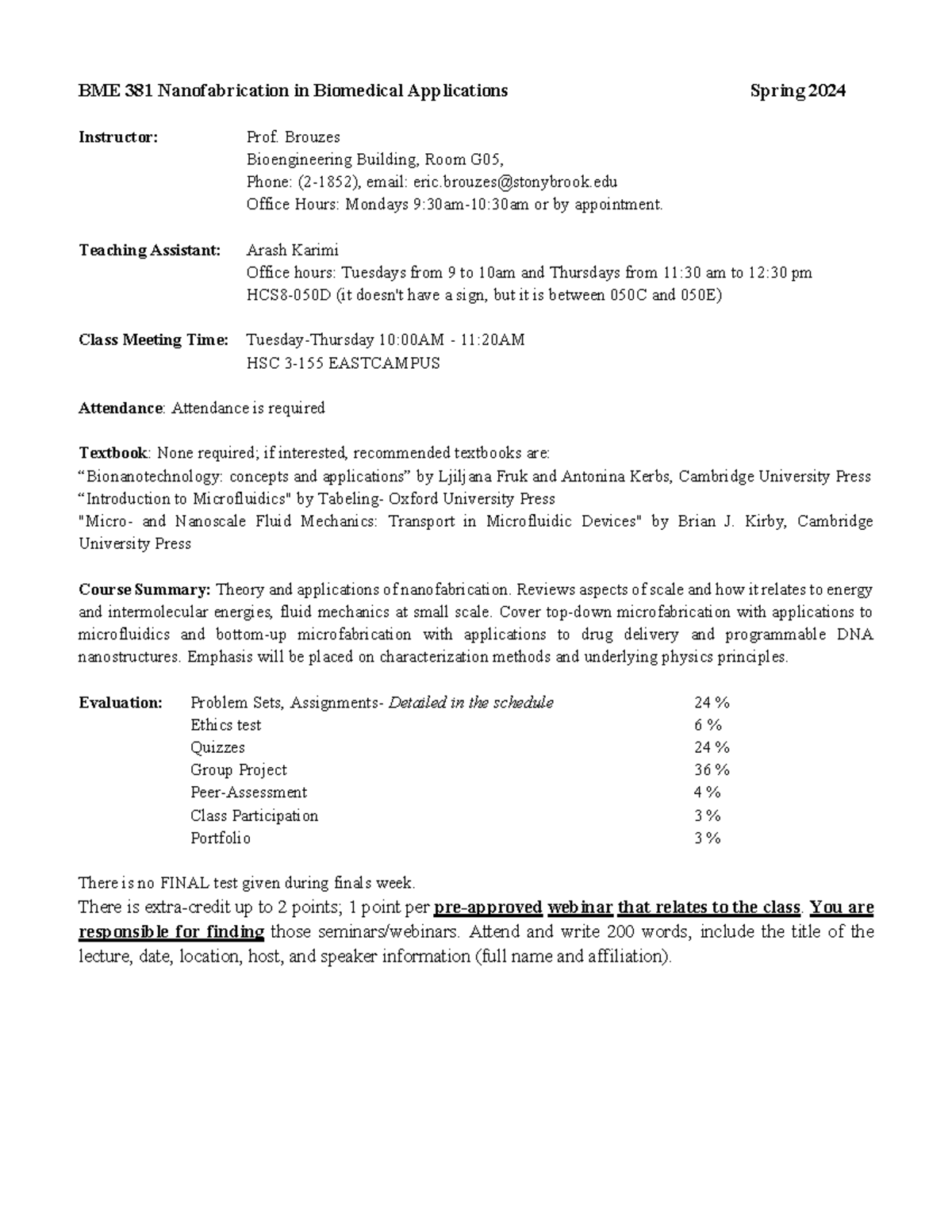 BME 381 Nanofabrication in Biomedical Applications- Spring 2024 Syllabus - BME 381 ...