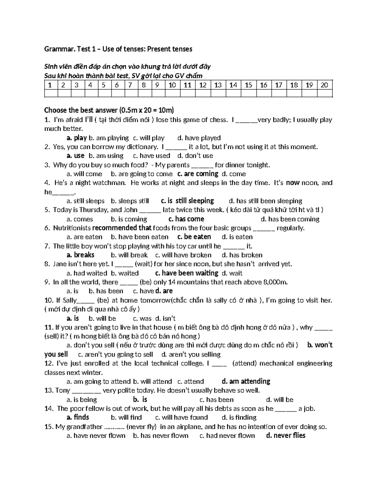 Grammar - Test 1 – Use of tenses: Present tenses Sinh viên điền đáp án ...