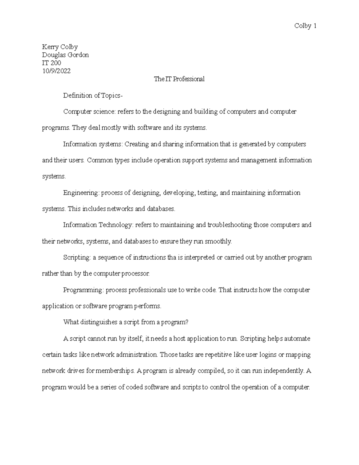 ITProfesional - course assignment - Kerry Colby Douglas Gordon IT 200 ...